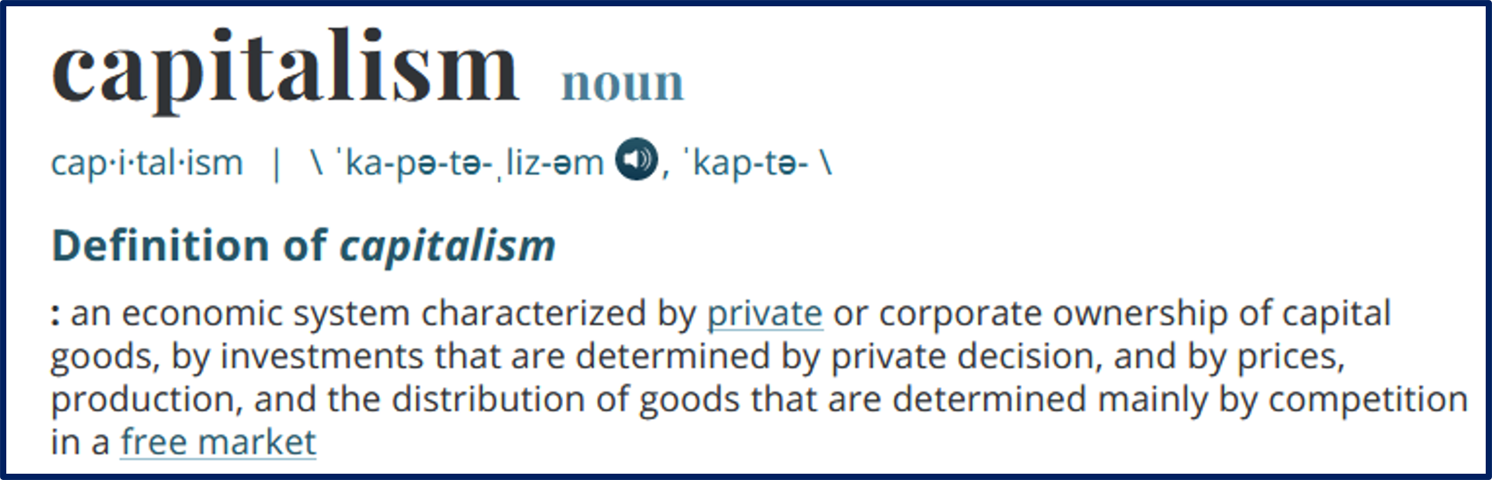 Capitalism in the World Today - Imperfect but Effective